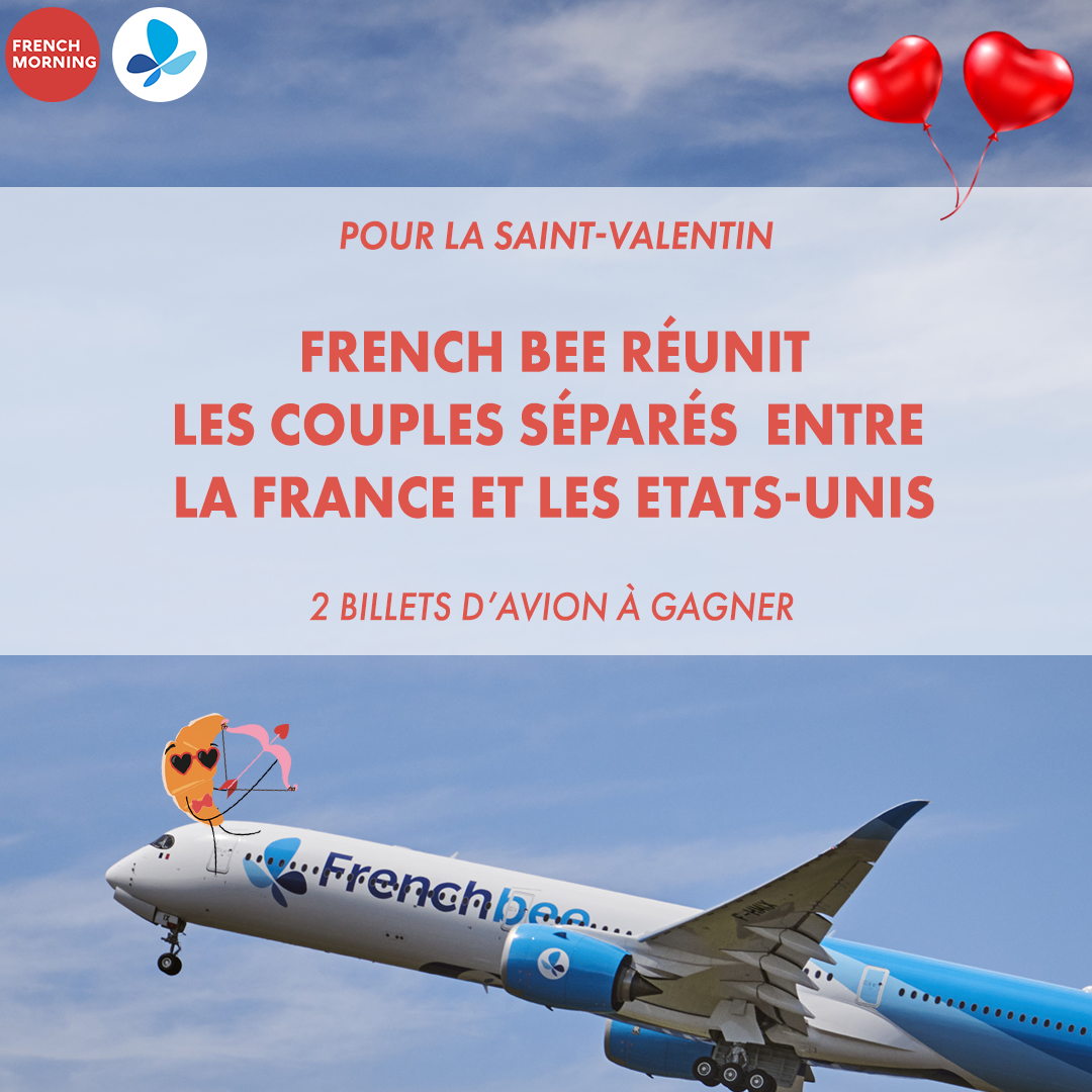 [Concours Saint Valentin] French bee offre un billet d'avion aux ...