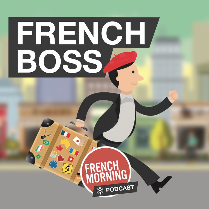 French Boss - French Morning US