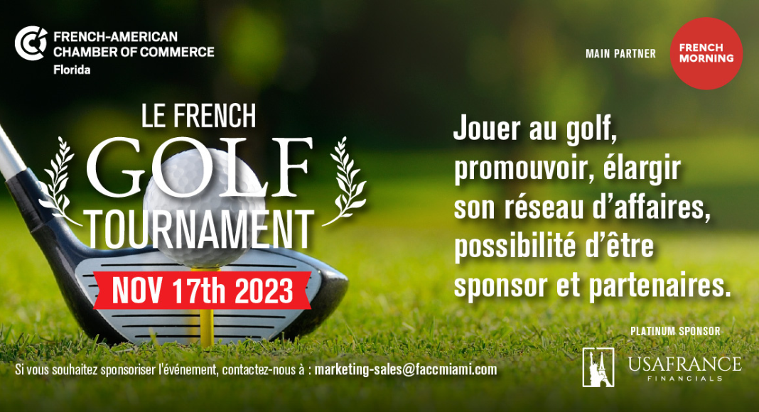 Le French Golf Tournament ce 17 novembre à Miami - French Morning US